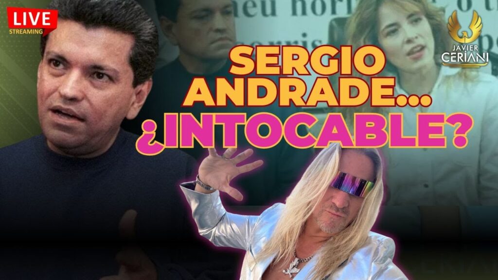 ¿Quién protege a Sergio Andrade? – Pablo Lyle juicio final | Javier ...